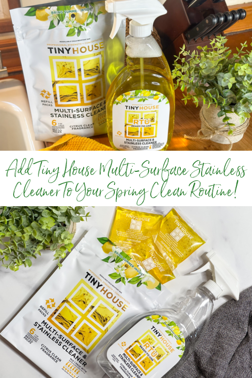 Add Tiny House ® Multi-Surface & Stainless Cleaner To Your Spring Clean ...