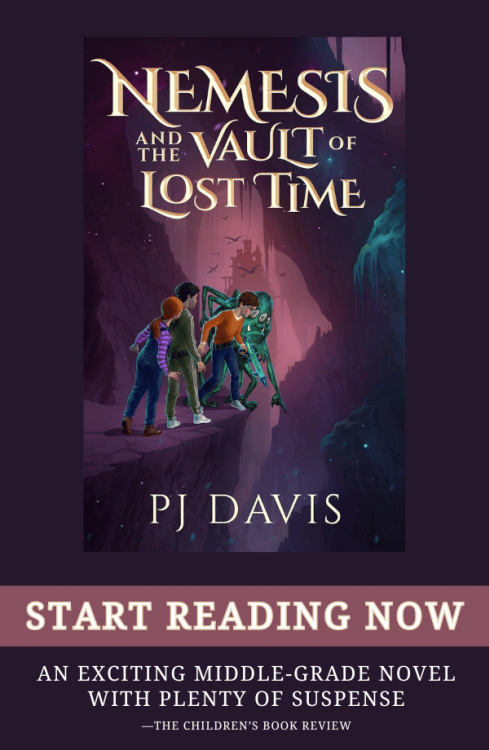PJ Davis's 'Nemesis and the Vault of Lost Time' Book Review PLUS Enter ...