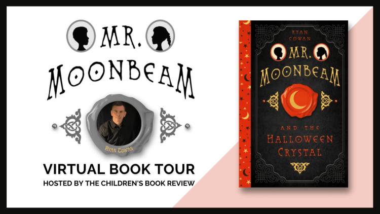 Check Out My Review Of Mr. Moonbeam and the Halloween Crystal By Ryan ...